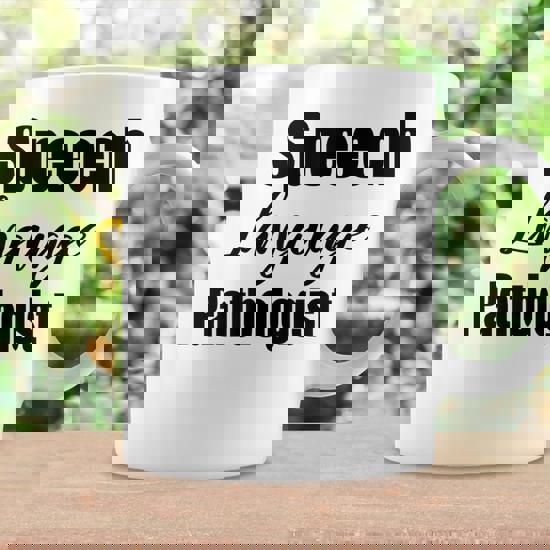 Funny Speech Language Pathology Quotes About Us