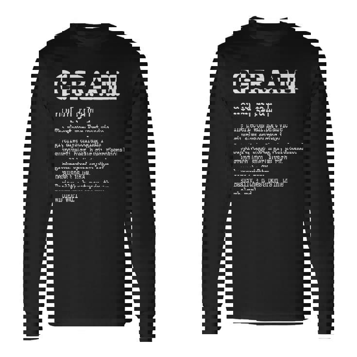 Gram Definition Long Sleeve T-Shirt - Thegiftio