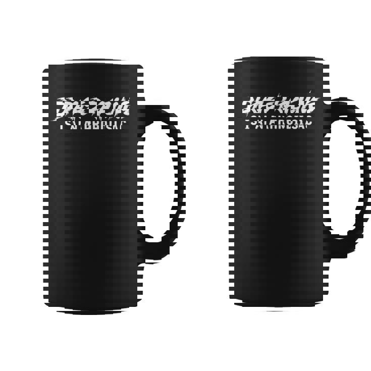 Drag Racing Is V2 Coffee Mug | Seseable