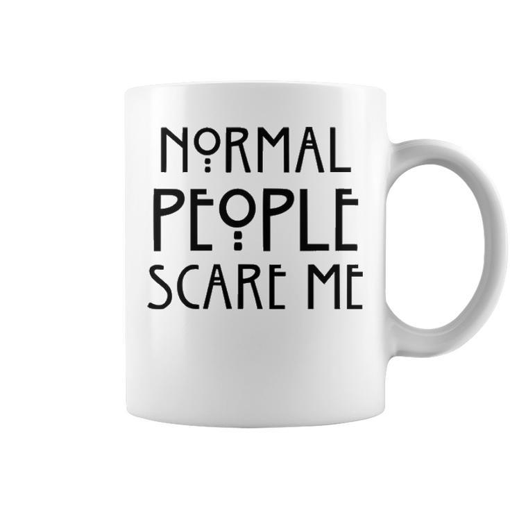 Normal People Scare Me V2 Coffee Mug - Seseable