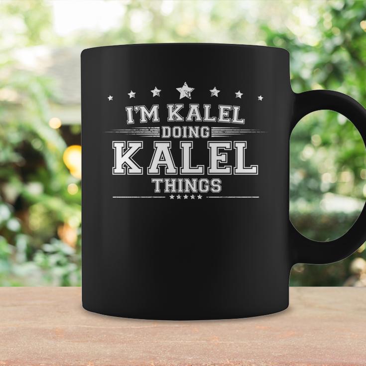 Im Kalel Doing Kalel Things Coffee Mug - Monsterry AU