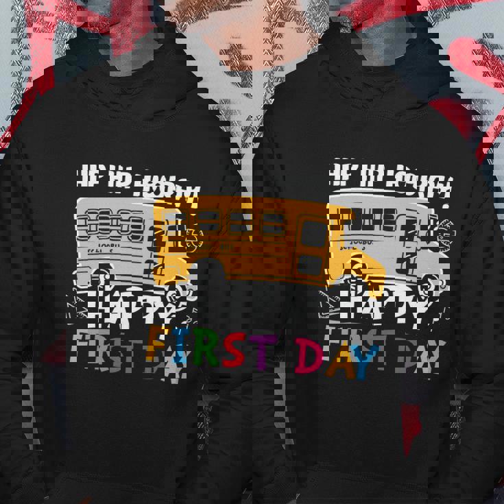 Hip Hip Hooray Happy First Day Back To School First Day Of School V3 ...