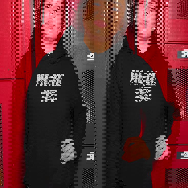 Pro Choice Pro Roe 1973 Vs Wade My Body My Choice Womens Rights Women Hoodie - Monsterry UK