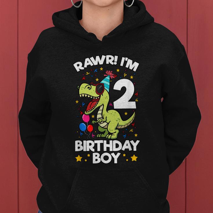 Rawr Im 2 Birthday Boy Dinosaur Trex Themed 2Nd Birthday Women Hoodie ...