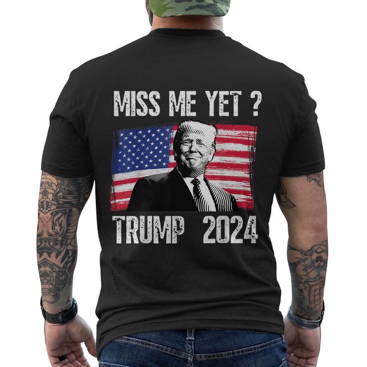 President Donald Trump Miss Me Yet Political 2024 Us Flag V2 Men's T ...
