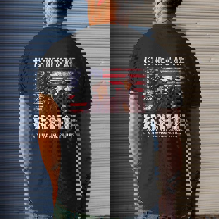 Its Time To Take Brandon To The Train Station Men's T-shirt Back Print ...