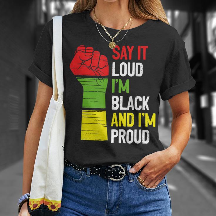 Say It Loud Im Black And Im Proud African American Pride Men Women T ...