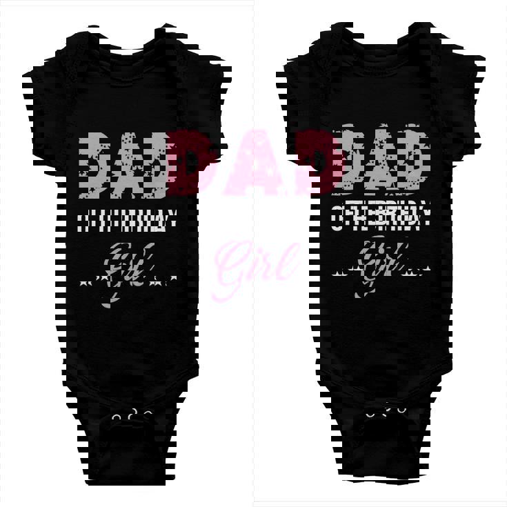 Pink Dad Of The Birthday Girl From Wife Daughter Baby Girl Baby Onesie ...