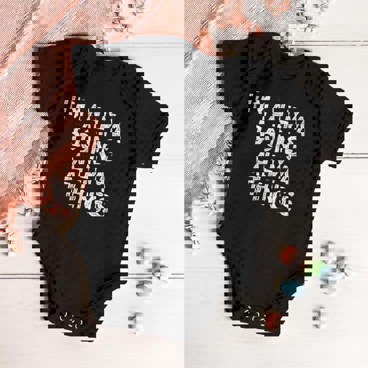 Im Aliya Doing Aliya Things Baby Onesie - Thegiftio